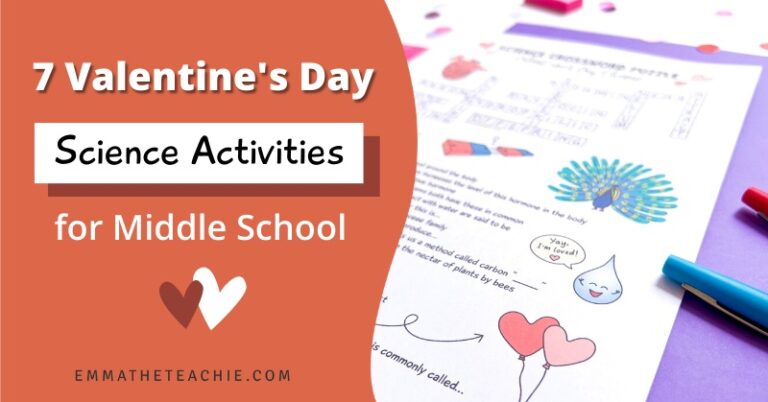 7 Valentine’s Day Science Activities for Middle School