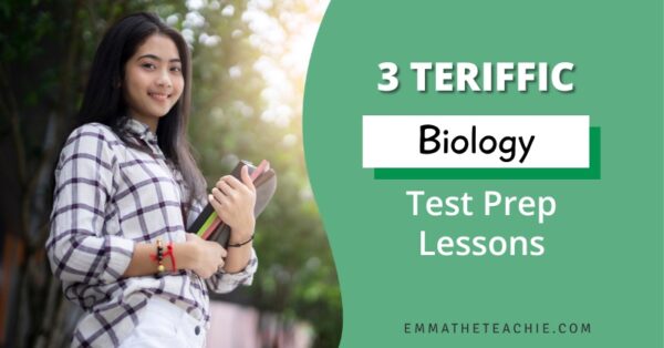 3 Terrific Biology Test Prep Lessons - Emma the Teachie Blog