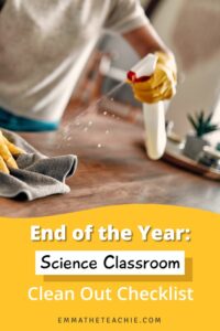 Science Classroom Clean Out Checklist (With Freebie)